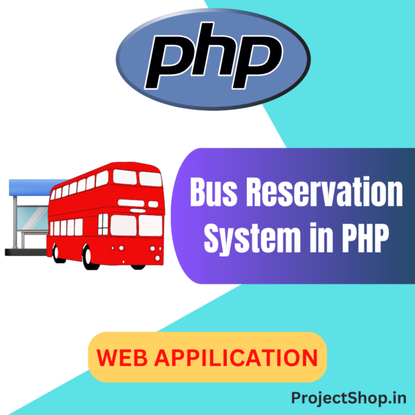 Bus Reservation System in PHP - Project Shop