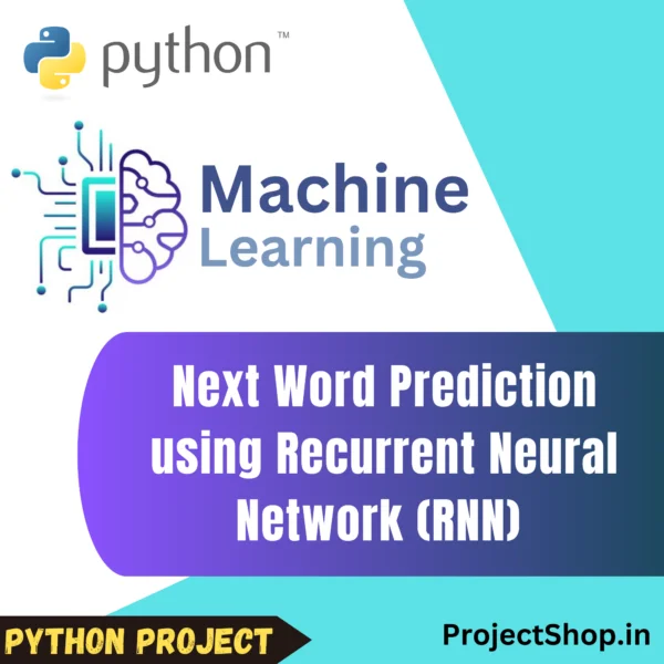 Next Word Prediction using Recurrent Neural Network (RNN) | Machine ...