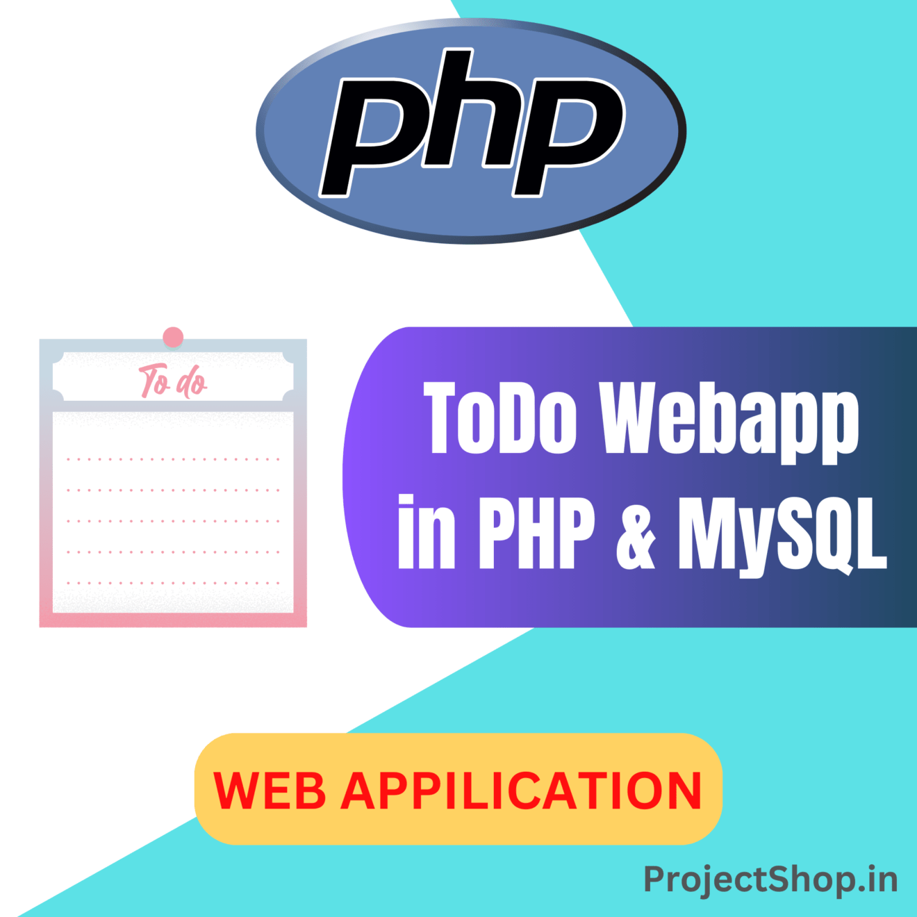 Simple ToDo Application in PHP and MySQL with Source Code | Project Shop - Project Shop